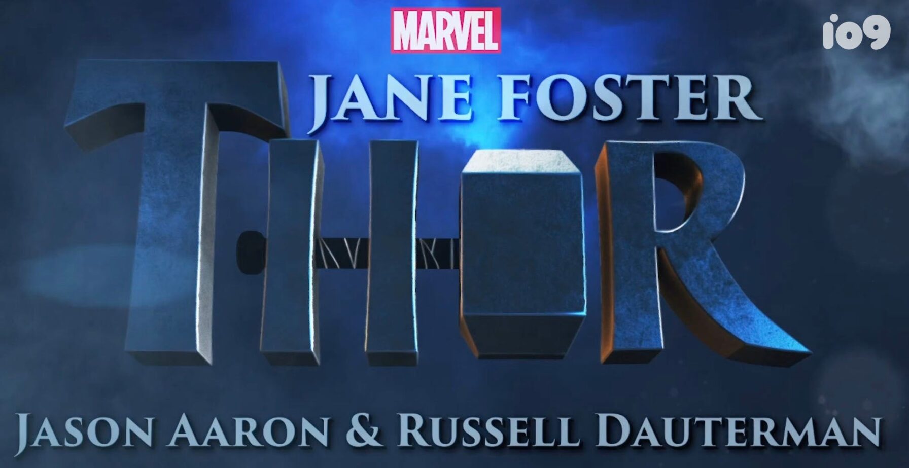 The Team Behind Jane Foster's Turn as Thor Talk About Their Epic ...