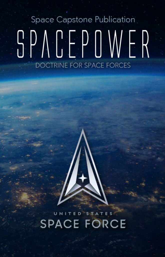 The Space Force Unveils 'Spacepower,' Its Plan to Conquer Space