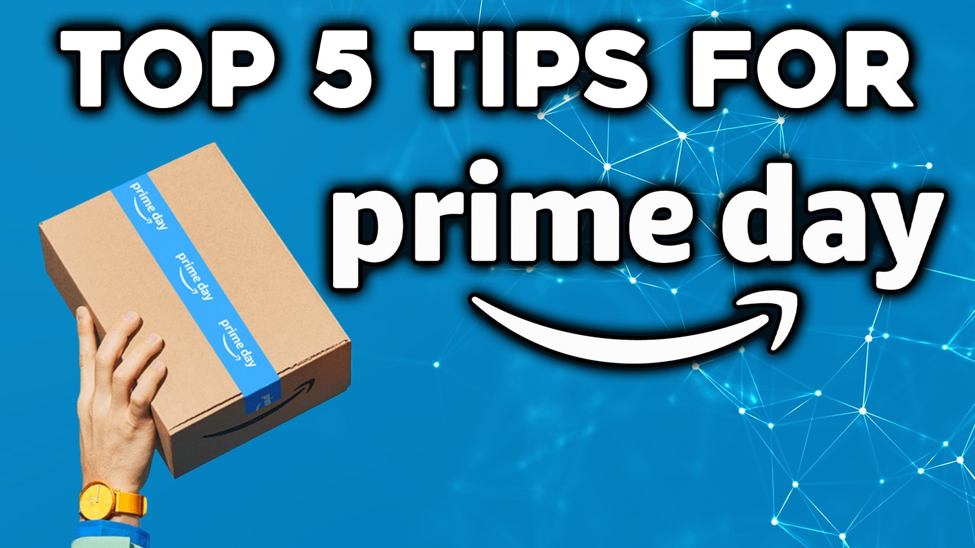 Top 5 Shopping Tips for Amazon Prime Day