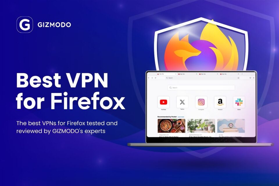 The best VPN extensions for Firefox in 2026