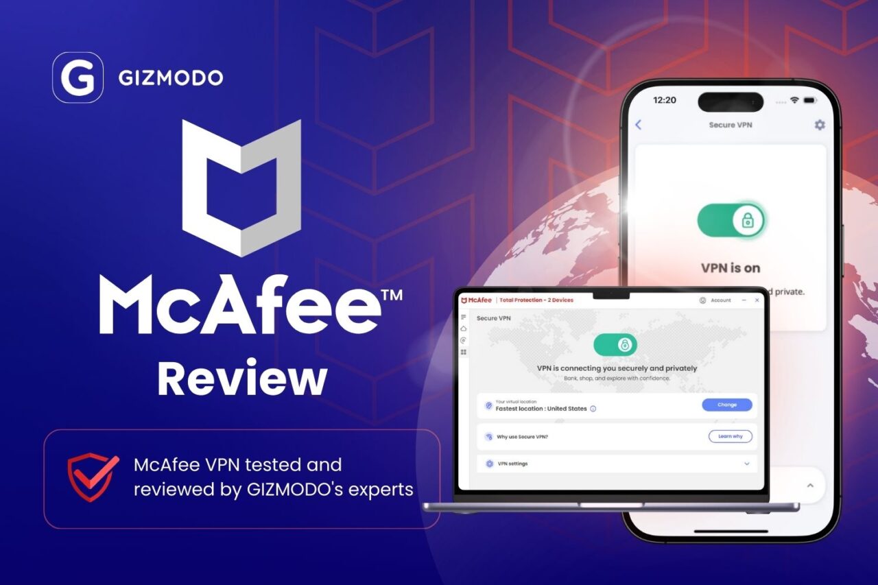 McAfee Safe Connect VPN Review | Gizmodo