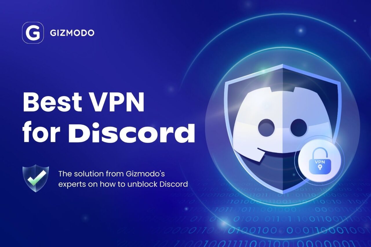 Best VPN for Discord in 2026: Unblock and Use It Anywhere