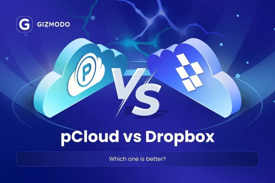 pCloud vs Dropbox: Which Cloud Storage Is Superior?