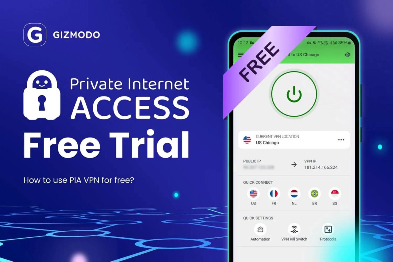 How to Get Private Internet Access Free Trial (7 and 30 Days)